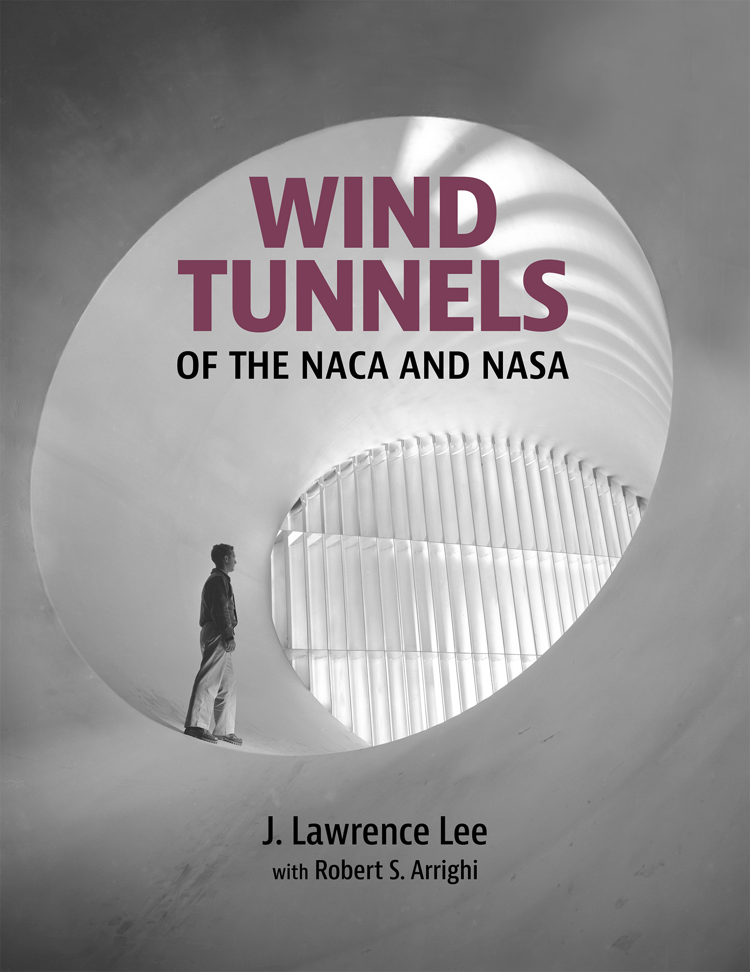 Wind Tunnels of the NACA and NASA - NASA