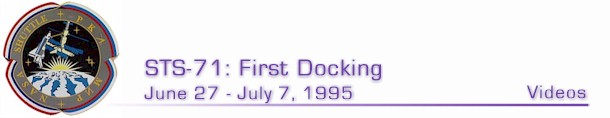 STS-71 Video Gallery